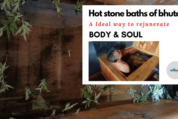 Hot stone bath of Bhutan - A traditional way to rejuvenate body & soul ...